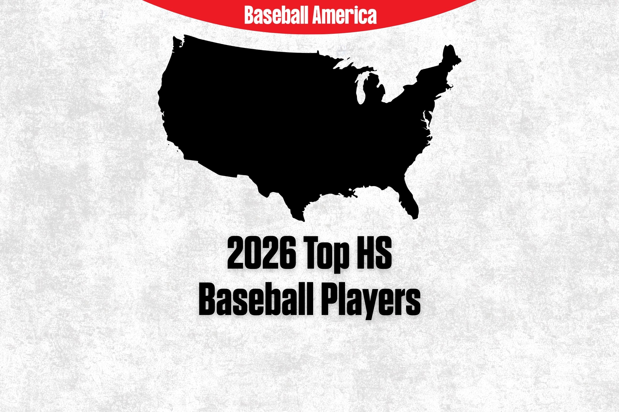 Clasificación de los mejores jugadores de béisbol de instituto de 2026 ...